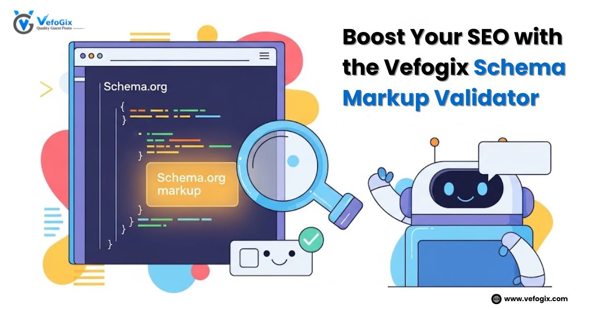 Schema Markup Validator | JSON LD Validator | Vefogix