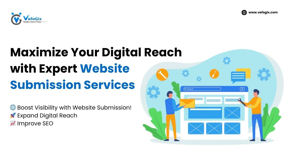 Website Submission | Backlink Submission Sites | Vefogix